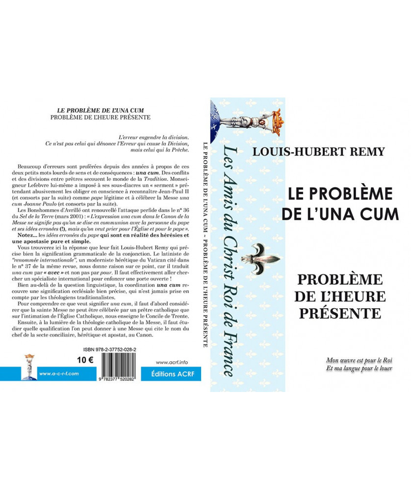 Louis-Hubert Remy, Le problème de l'Una Cum